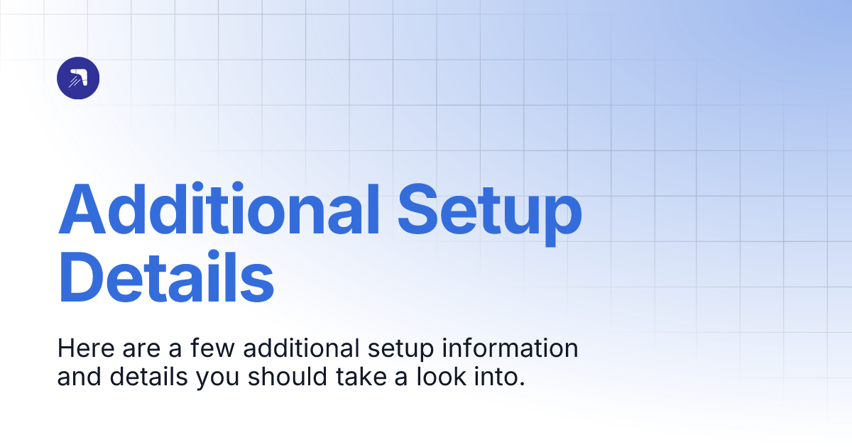 Additional Setup Details | Optinly Knowledge Base