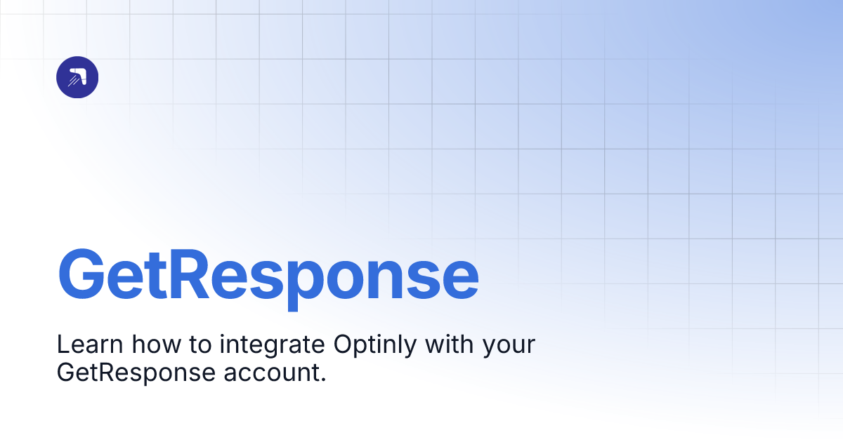 GetResponse | Optinly Knowledge Base